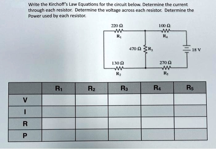 SOLVED: Write the Kirchoff's Law Equations for the circuit below Determine the current through ...