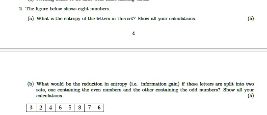the figure below shows eight numbers a what is the entropy of the letters in this set show all ...