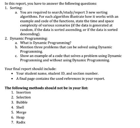 SOLVED: In this report, you have to answer the following questions: Sorting: a. You are required ...