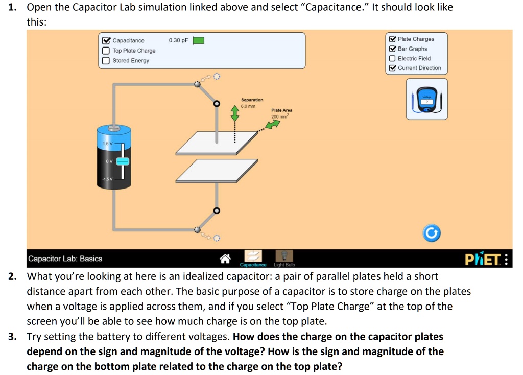 SOLVED: Open the Capacitor Lab simulation linked above and select ...