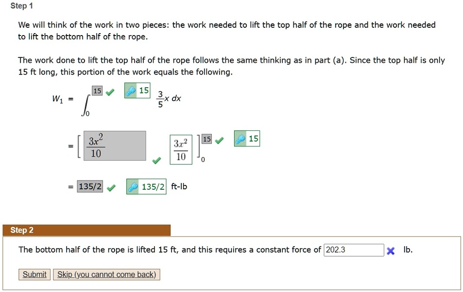 SOLVED: Step We will think of the work in two pieces: the work needed ...
