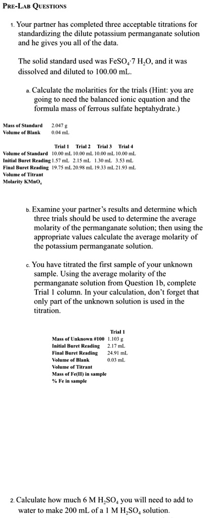 SOLVED: PRe-LAB QUESTIONS Your partner has completed three acceptable titrations for ...