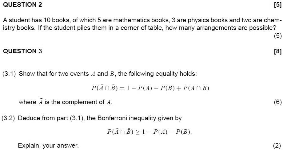SOLVED: QUESTION 2 [5] A student has 10 books, of which 5 are ...