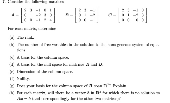 SOLVED: Consider the following matrices 1 2 A = B = C = For each matrix ...