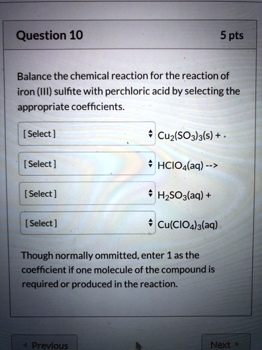 SOLVED: Balance the chemical reaction for the reaction of iron (III ...