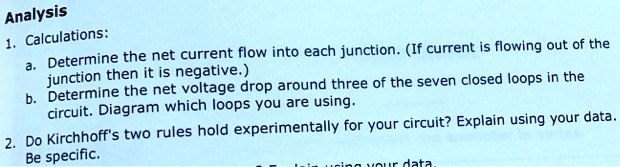 analysis calculations current flow into each junction if current is flowing out of the determine ...