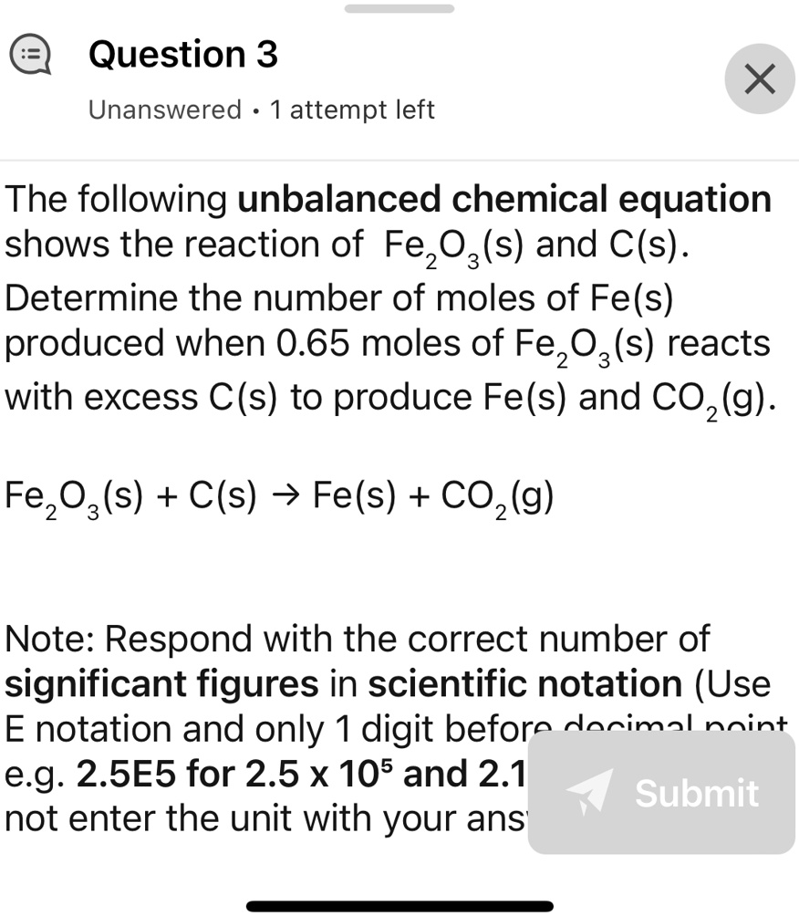 Question 3 Unanswered • 1 attempt left The following unbalanced ...