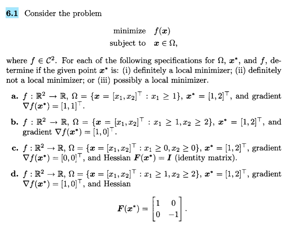 SOLVED: 6.1 Consider the problem minimize f(e) subject to I âˆˆ â ...