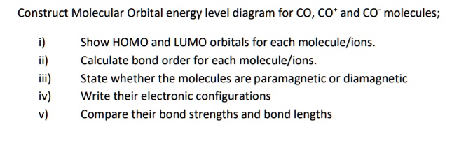 construct molecular orbital energy level diagram for co cot and co ...