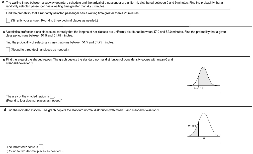 SOLVED: The waiting times between subway departure schedule and the ...