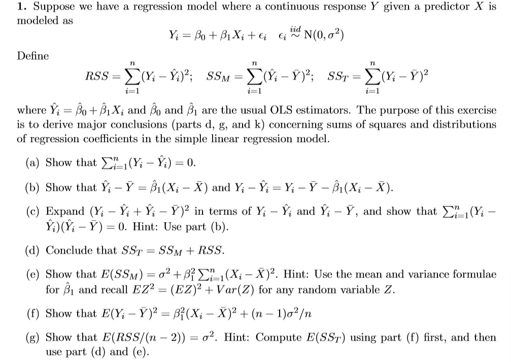SOLVED: 1. Suppose we have regression model where a contimous response Y given a predictor X is ...