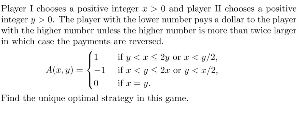 Player I Chooses A Positive Integer X 0 And Play… Solvedlib