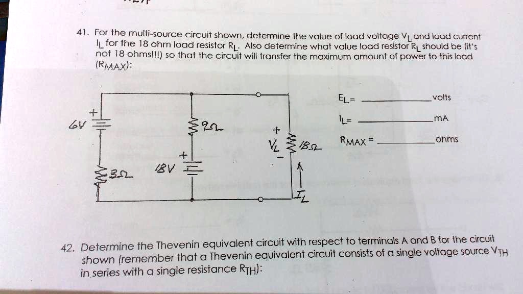 SOLVED: 41. For the multi-source circuit shown, determine the value of load voltage VL and load ...