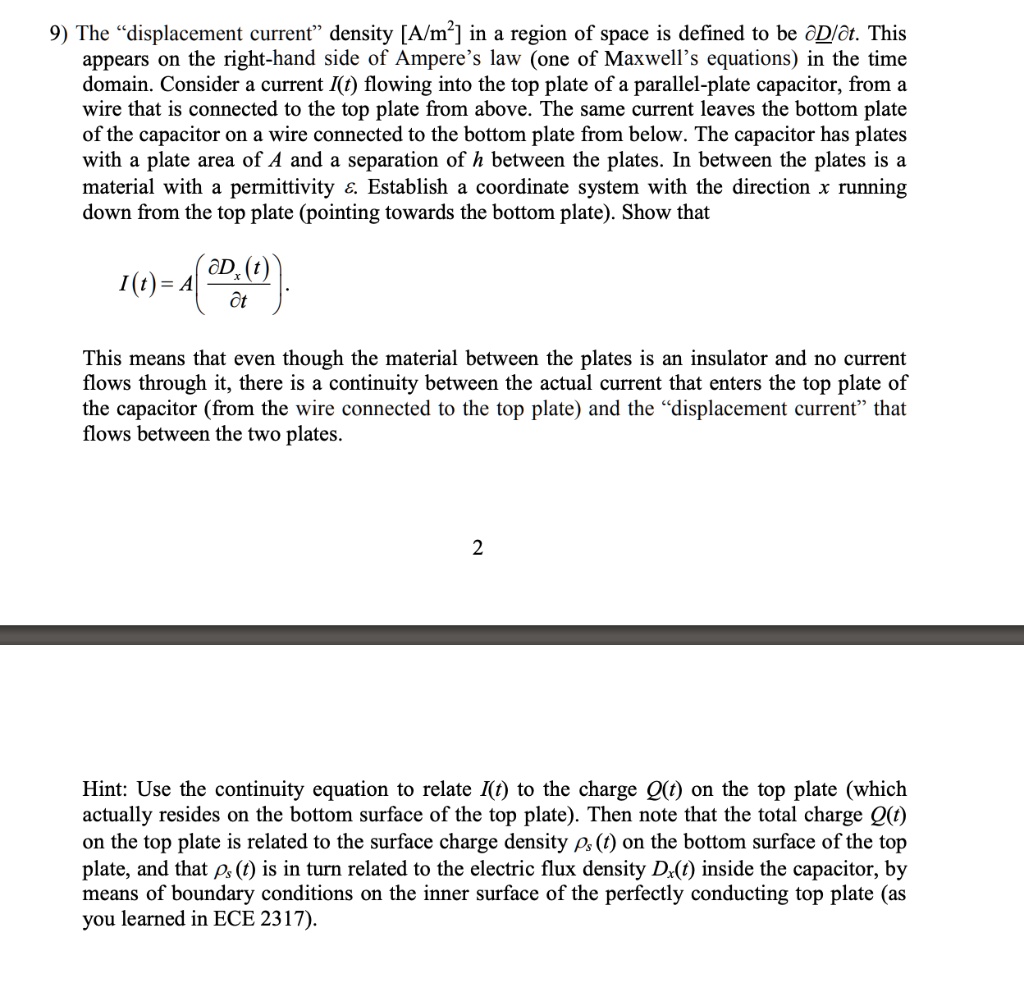 SOLVED: The "displacement current" density [A/m^2] in a region of space ...