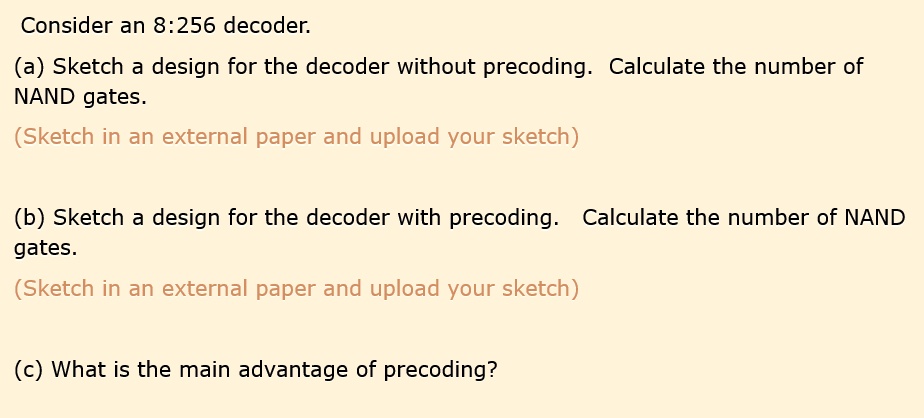 consider an 8256 decoder a sketch design for the decoder without ...
