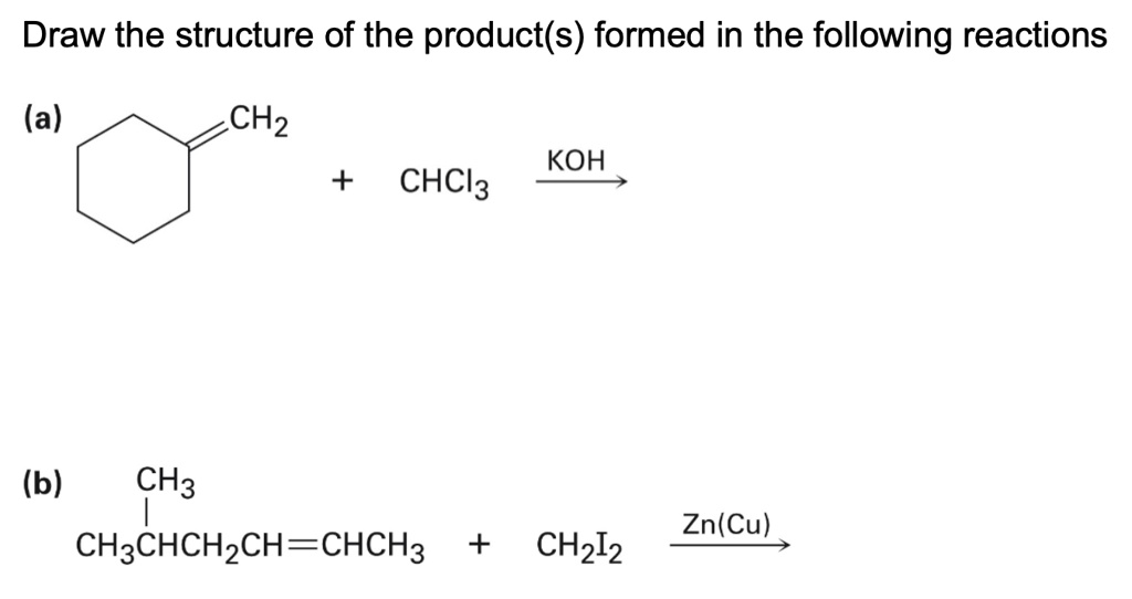 SOLVED: Draw the structure of the product(s) formed in the following ...