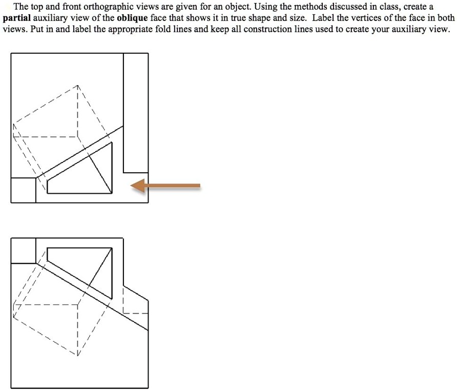 The top and front orthographic views are given for an object. Using the ...
