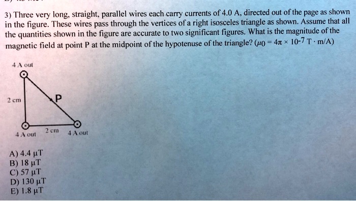 SOLVED: 3) Three very long; straight; parallel wires each carry currents of 4.0 A, directed out ...