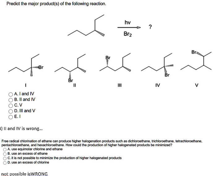 predict the major products of the following reaction hv brz and iv b il ...