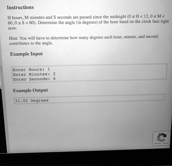 [GET ANSWER] Instructions H hours, M minutes and S seconds are passed ...