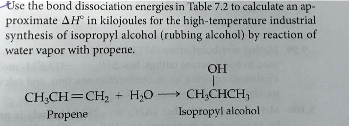 SOLVED: Use the bond dissociation energies in Table 7.2 to calculate an ...
