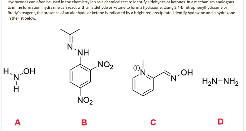 SOLVED:Hydrazones can often be used in the chemistry lab as chemical ...