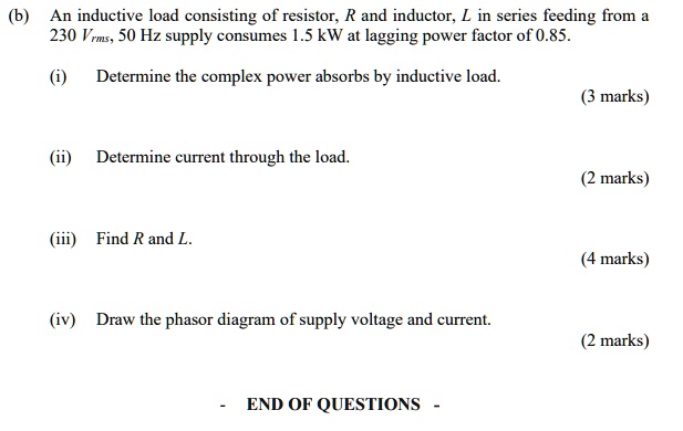 SOLVED: (b) An inductive load consisting of resistor, R and inductor, L ...