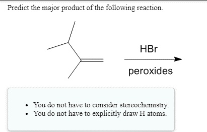 SOLVED:Predict the major product of the following reaction HBr ...