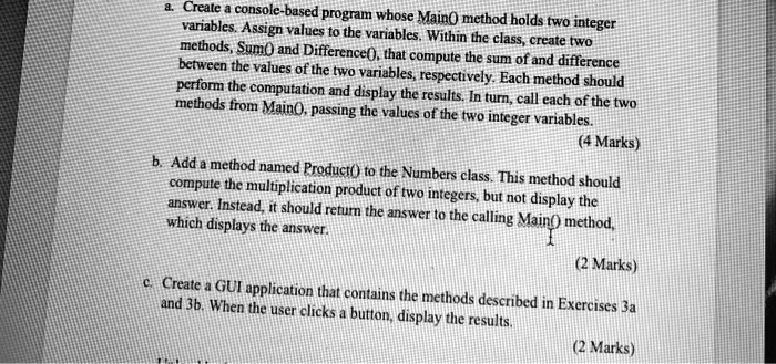 Solved Using C Language A Create A Console Based Program Whose Main Method Holds Two Integer 2150
