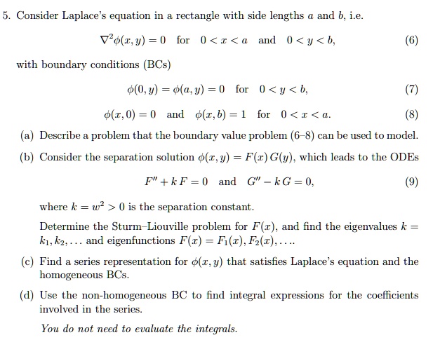 Consider Laplace's equation in a rectangle with side lengths a and b, i ...