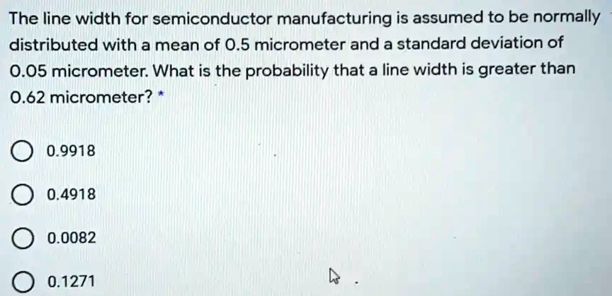 the line width for semiconductor manufacturing is assumed to be ...