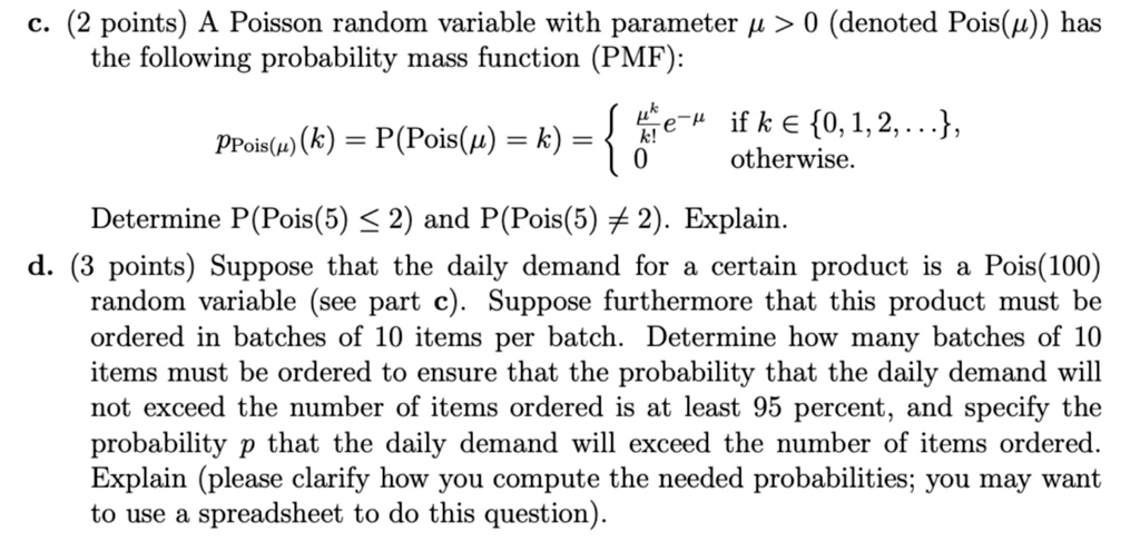 SOLVED:C. (2 points_ A Poisson random variable with parameter p > 0 ...