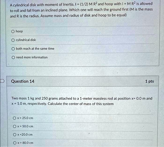A cylindrical disk with moment of Inertia, I = (1/2) M R^2 and hoop ...