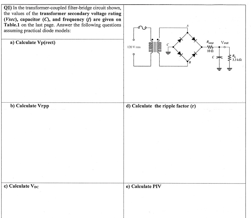 Q1) In the transformer-coupled filter-bridge circuit shown, the values of the transformer ...