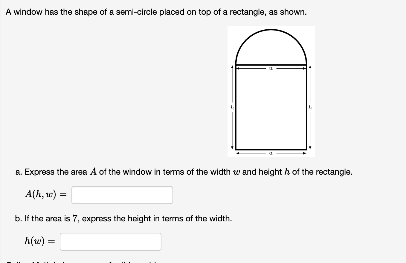 SOLVED: A window has the shape of a semi-circle placed on top of a ...