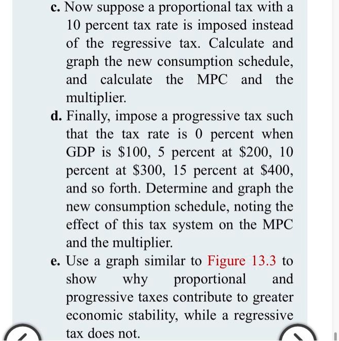 C now suppose a proportional tax with a 10 percent tax rate...