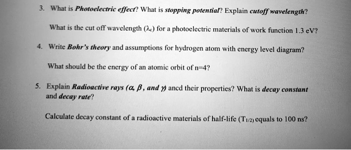 SOLVED: 3. What is the Photoelectric effect? What is stopping potential ...