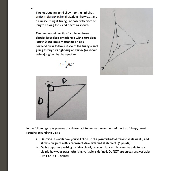 SOLVED: The lopsided pyramid shown on the right has uniform density P ...