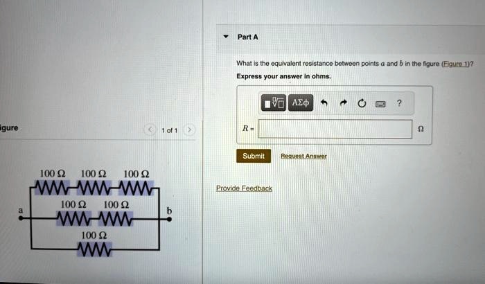 SOLVED: Texts: Part A What is the equivalent resistance between points a and b in the figure ...