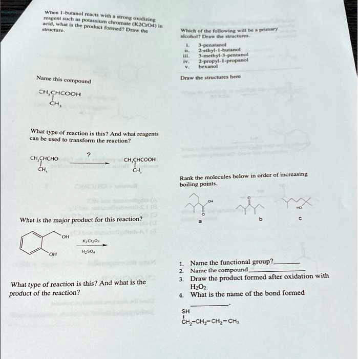 SOLVED: When 1-butanol reacts with a strong oxidizing acid, what is the ...