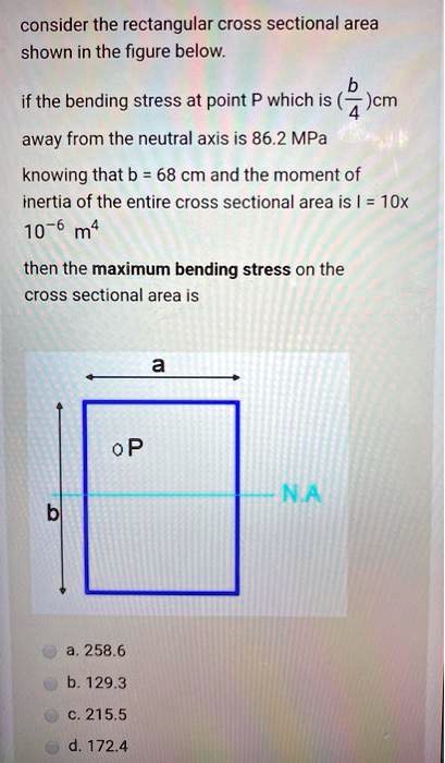 SOLVED: consider the rectangular cross sectional area shown in the ...