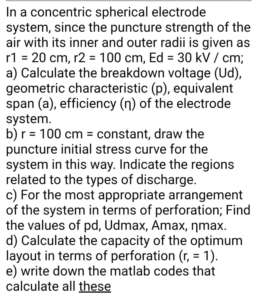 in a concentric spherical electrode system since the puncture strength ...