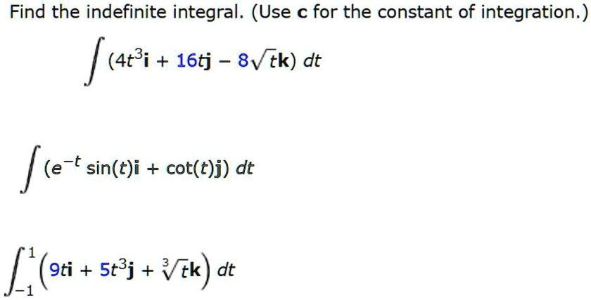 Find the indefinite integral. (Use c for the constant of integration ...