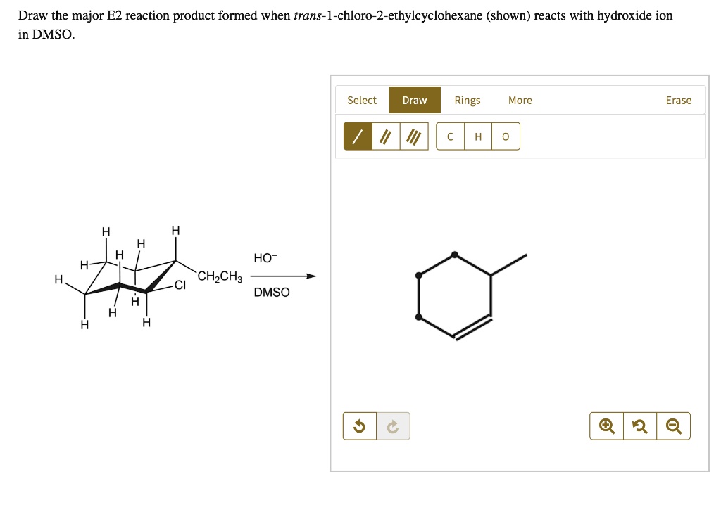 SOLVED: Draw the major E2 reaction product formed when trans-I-chloro-2 ...