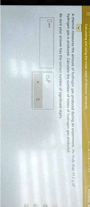 SOLVED: mo X Be sure your answer has the correct number of significant digits. hydrogen gas is ...