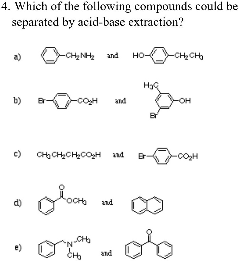 4 which of the following compounds could be separated by acid base ...
