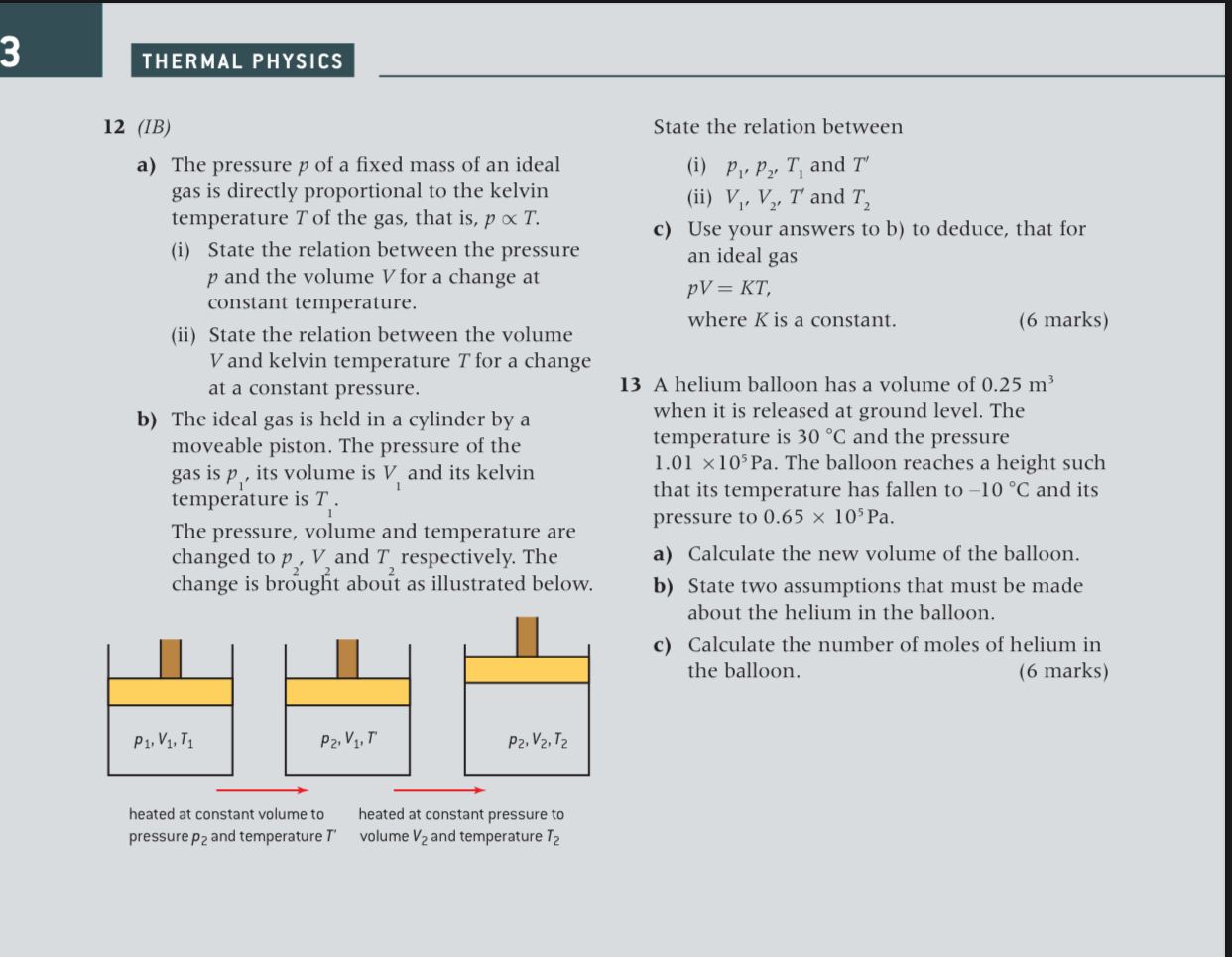 THERMAL PHYSICS 12(I B) a) The pressure p of a fixed mass of an ideal ...