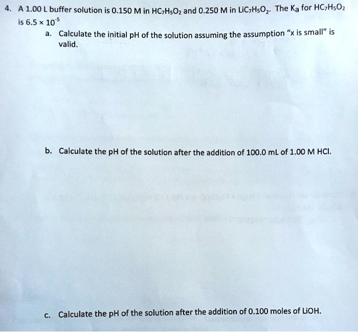 SOLVED:A 1.00 buffer solution is 0.150 Min HC,HsOz and 0.250 M in LiCzHsOz: The Ka for HC,HsOz ...