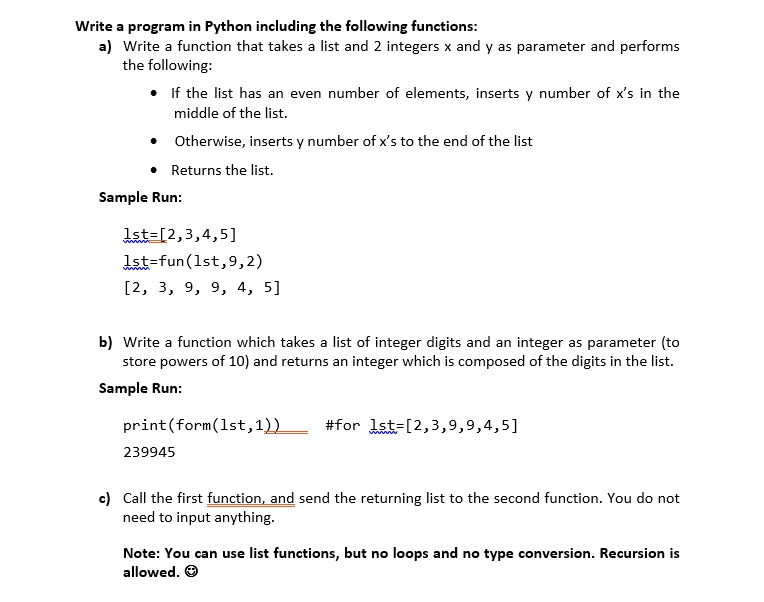 SOLVED: Write a program in Python that includes the following functions ...
