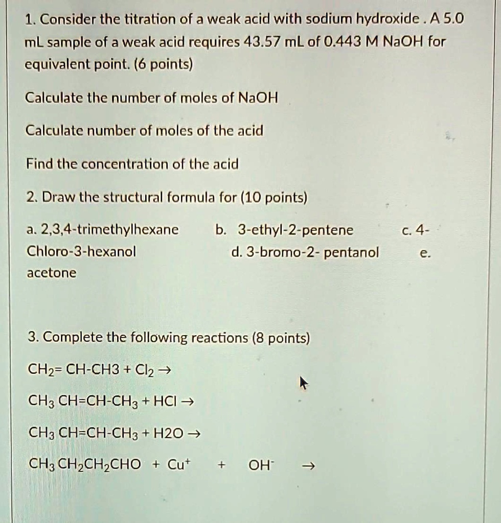 SOLVED: Texts: 1. Consider the titration of a weak acid with sodium ...